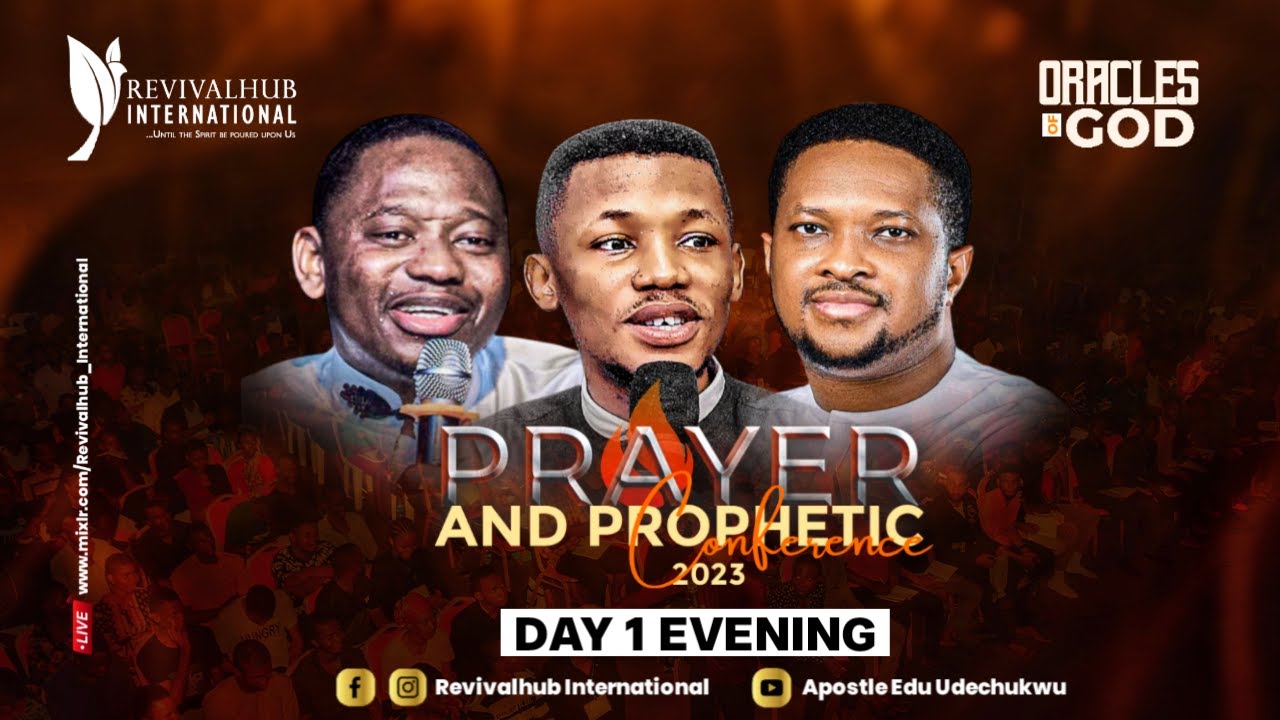 PRAYER AND PROPHETIC CONFERENCE 2023 || THE ORACLES OF GOD || 26-04 ...