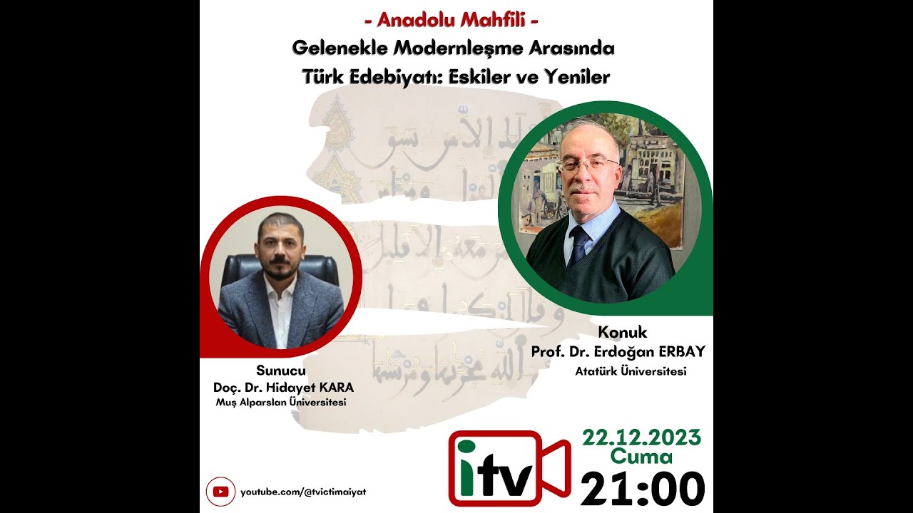 Gelenekle Modernleşme Arasında Türk Edebiyatı: Eskiler ve Yeniler - YouTube