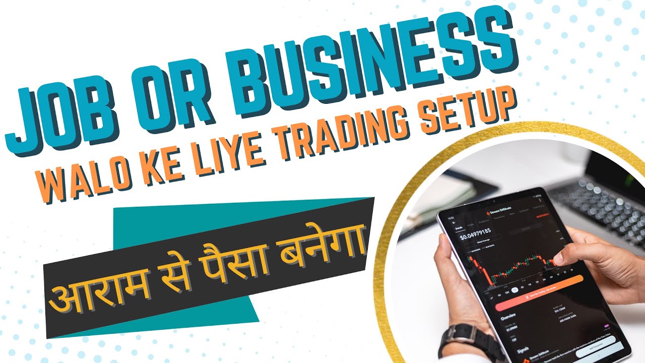 Best Share market trading setup (for job or business person) - YouTube