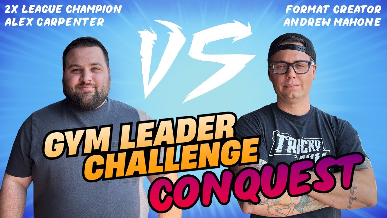 GYM LEADER CHALLENGE CONQUEST | 2x Champ vs Format Creator (PART 2 ...