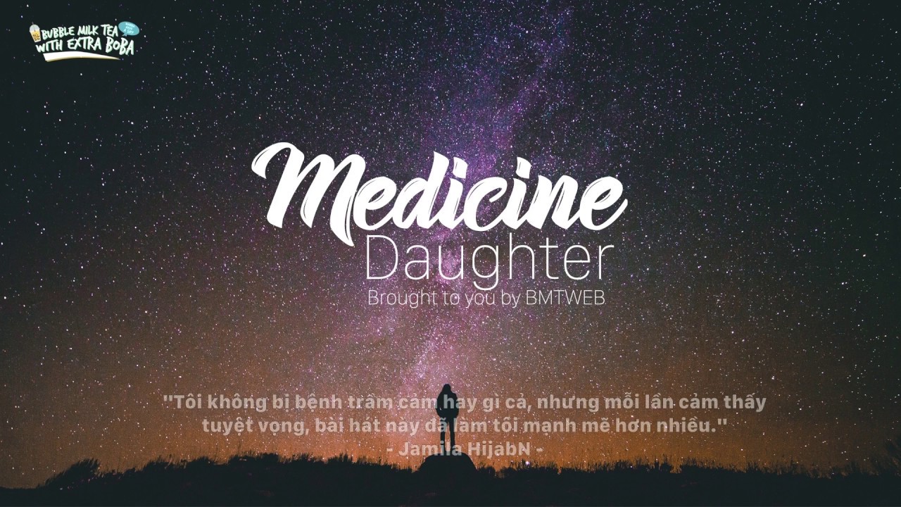 [Vietsub][BMTWEB] Medicine - Daughter - YouTube