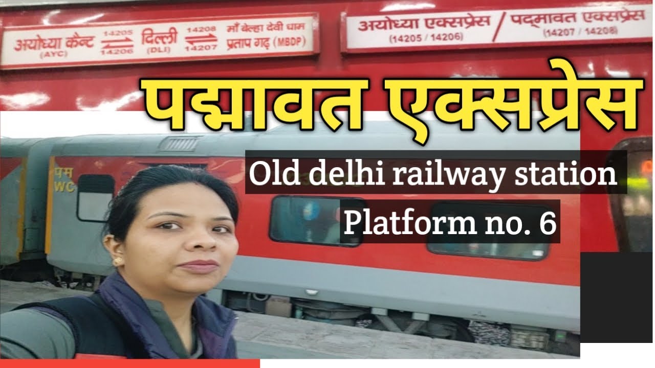Padmavat Express || old Delhi junction to Partapgarh Jun II Full info ...