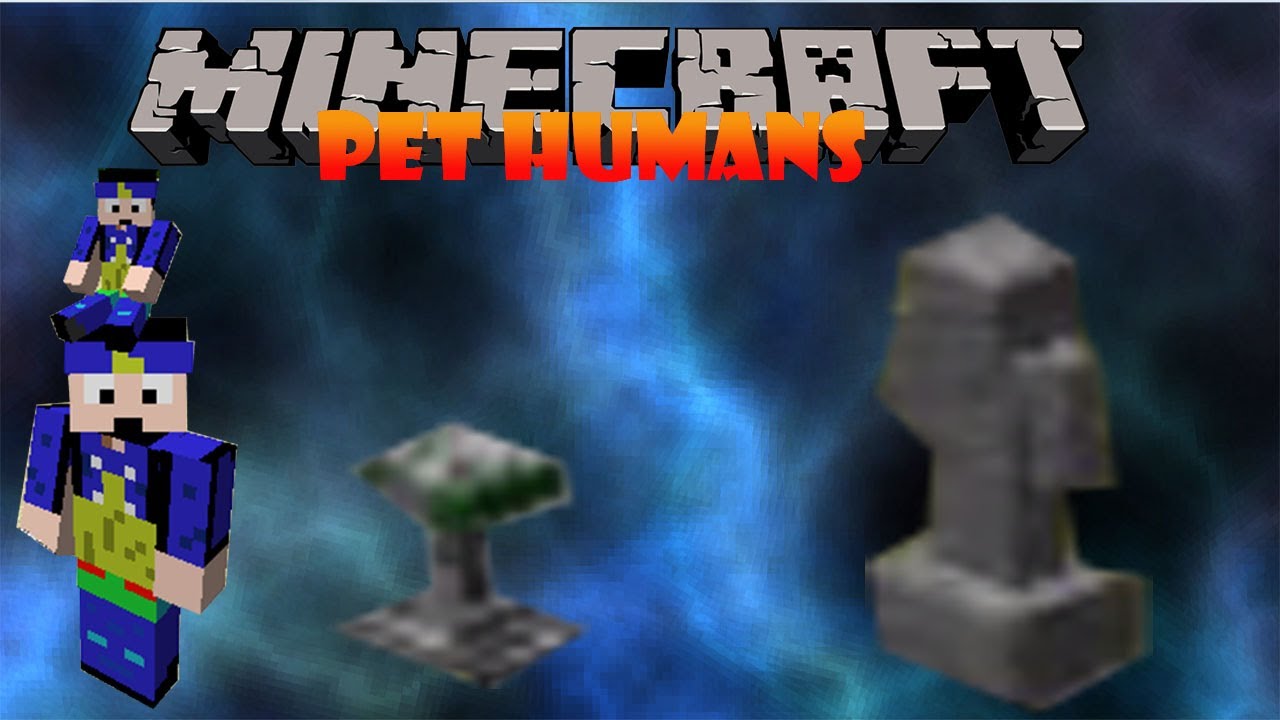 Minecraft | Pet Humans! (mini youtubers!!!) | Mod Showcase - YouTube