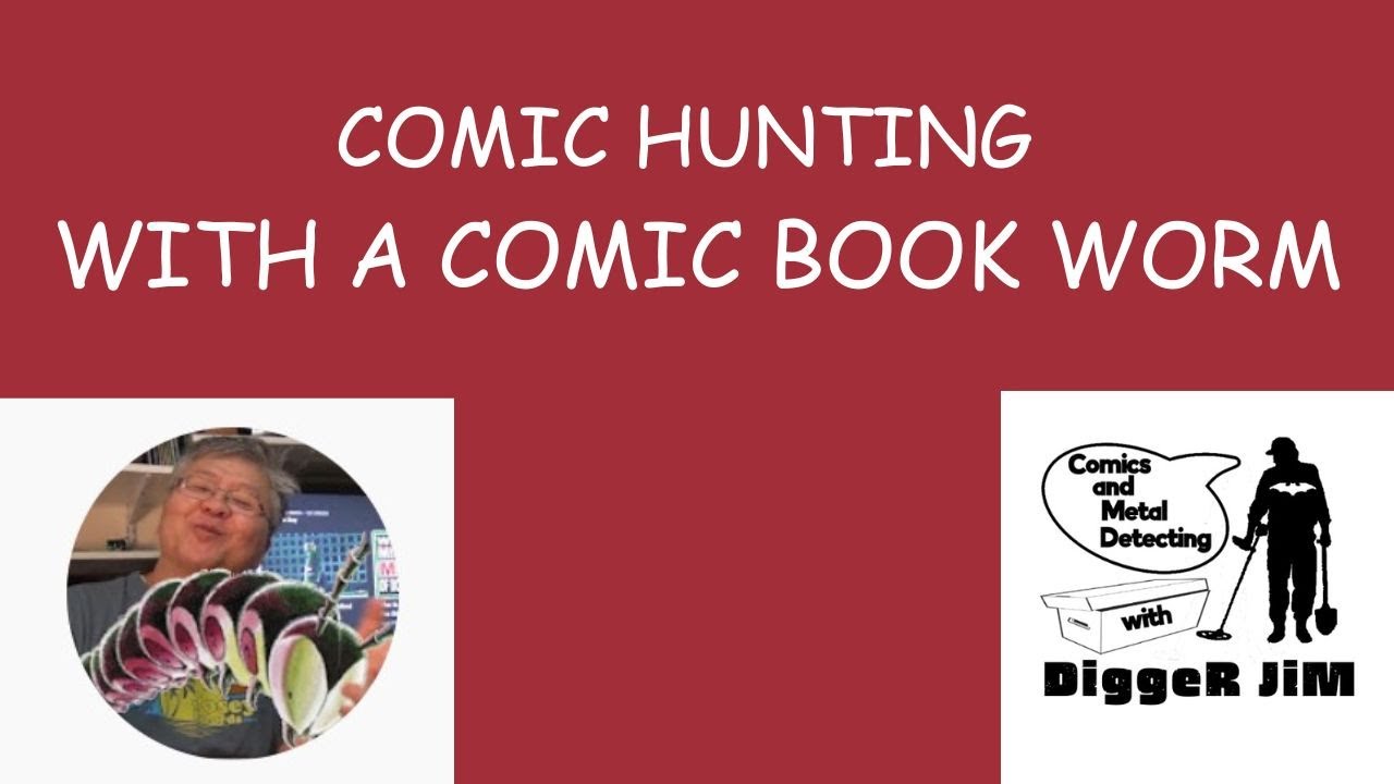 COMIC HUNTING WITH NAMMAN A COMIC BOOK WORM - YouTube