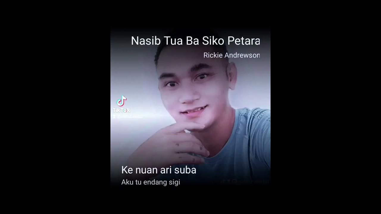 NASIB TUA BA SIKO PETARA +RICKIE ANDREWSON,,+ VOKAL ADAM M - YouTube