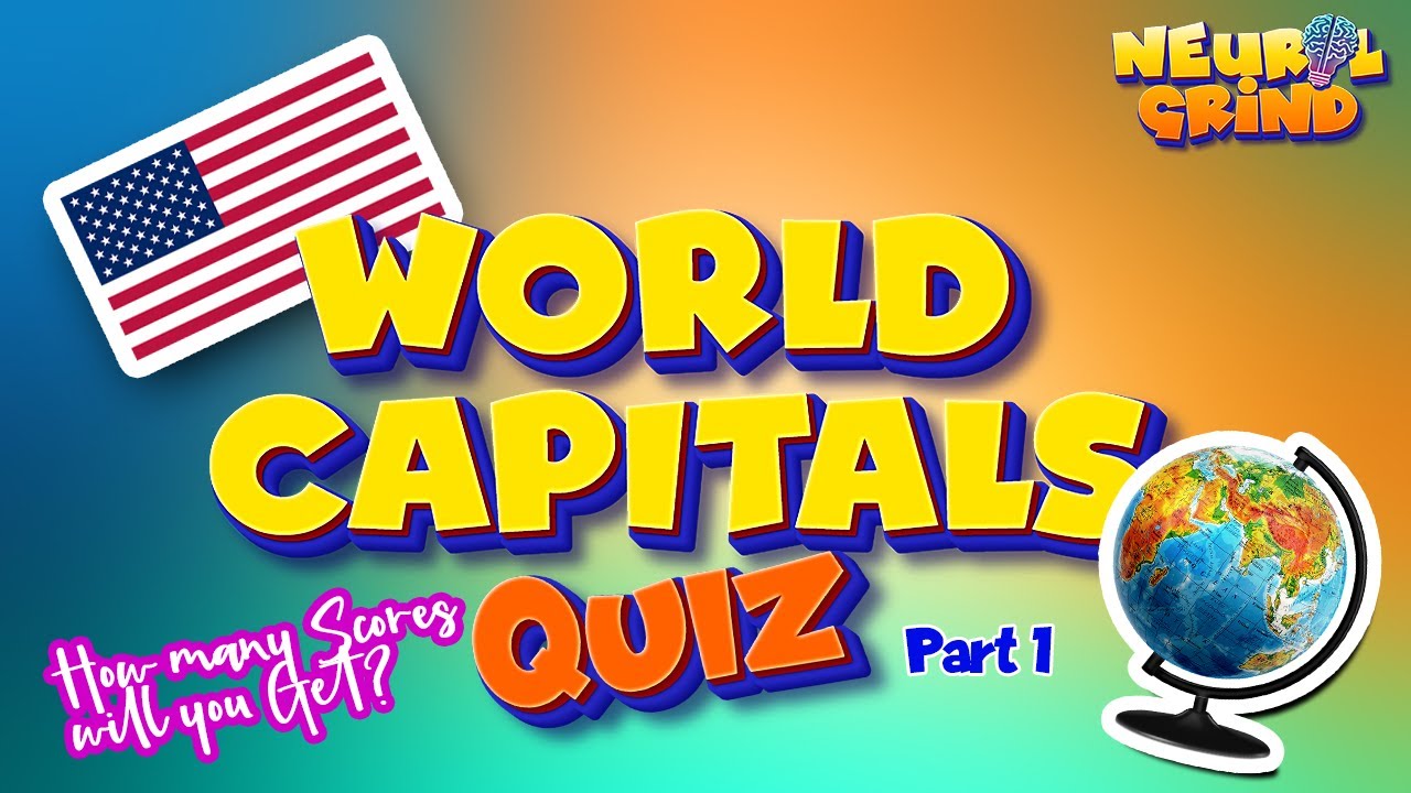 World Capitals Part 1 - YouTube