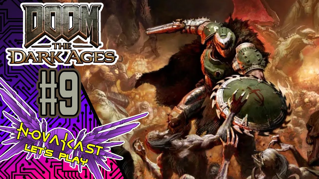 POWER OF THE ANCIENTS - Doom: The Dark Ages - PART 9 | Novakast - YouTube