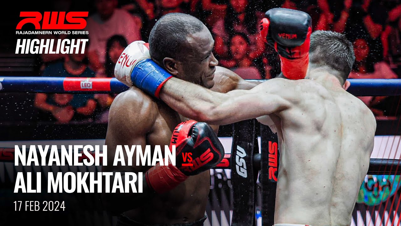 Highlight l Nayanesh Ayman vs. Ali Mokhtari l นายาเนช ไอมาน vs. อาลี โมคทารี l RWS - YouTube