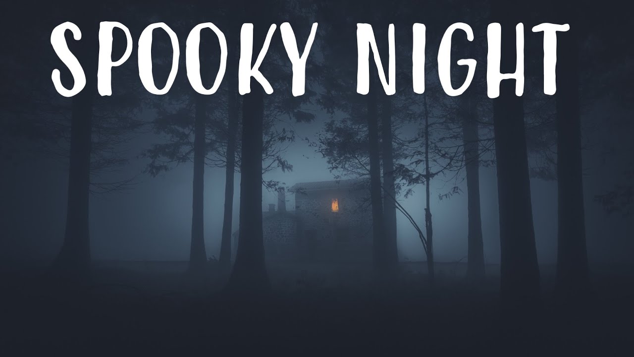 👻 SPOOKY HALLOWEEN NIGHT, EERIE SOUNDS 😱 - Background Sounds, White ...