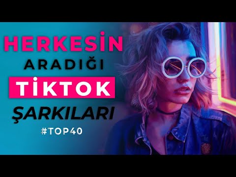 En Çok Dinlenen Tik Tok Müzikleri | En Yeni Tik Tok Akım Şarkıları  #4