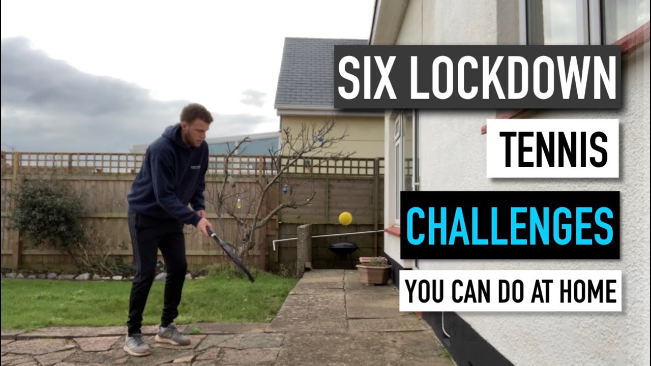 SIX LOCKDOWN TENNIS CHALLENGES YOU CAN DO AT HOME #1 - YouTube