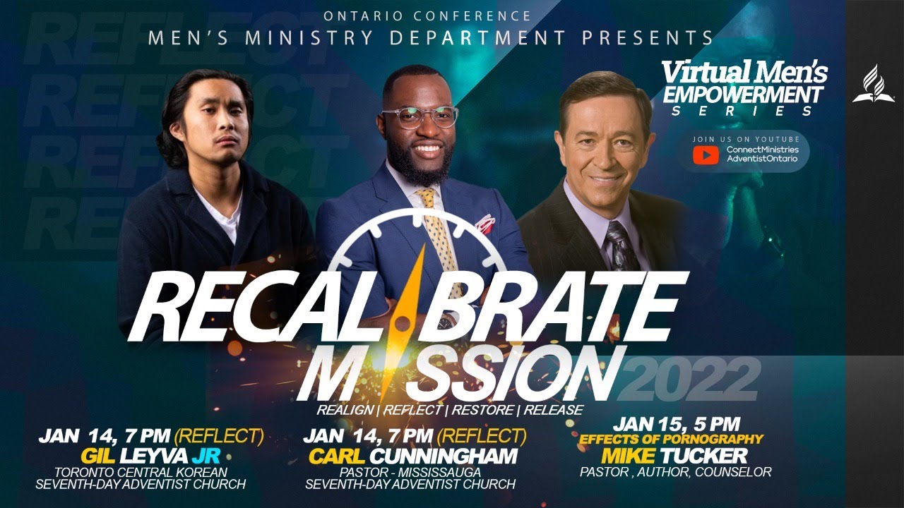 RECALIBRATE MISSION- WEEK 2 (REFLECT) with Gil Leyva Jr and Carl ...