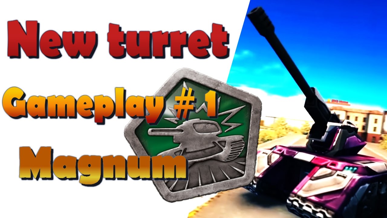 ☠ New turret magnum-artillery ☠| Tanki Online Gameplay # 1 - YouTube