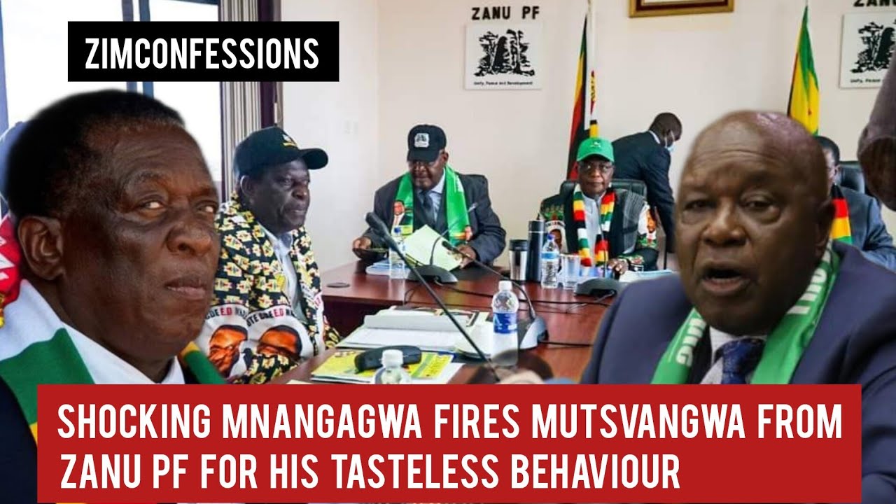 Shocking Mnangagwa Fires Mutsvangwa From Zanu PF For His Tasteless ...