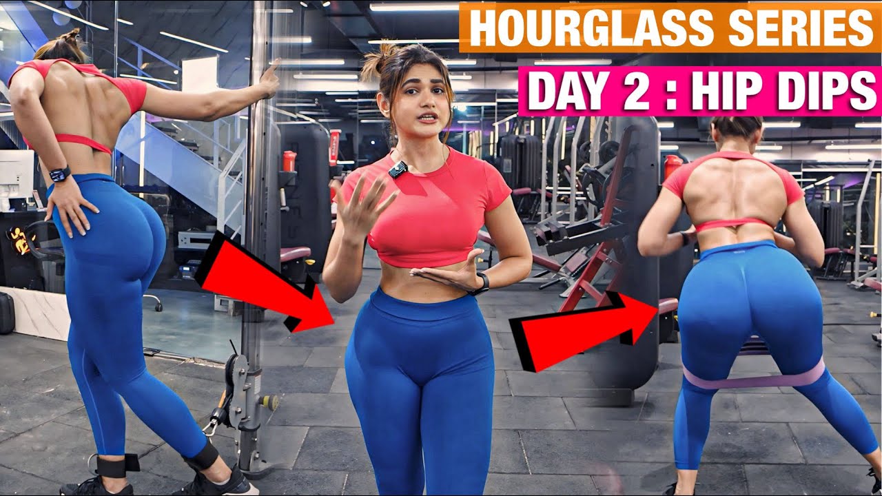 Best Hips Dips Workout | Hourglass Body Transformation | Day 2 - YouTube