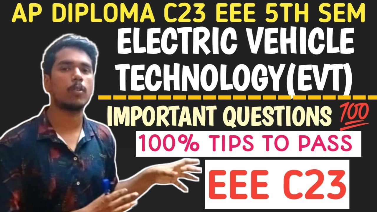 Electric vehicle technology• ap diploma c23 eee 5th sem EVT important ...