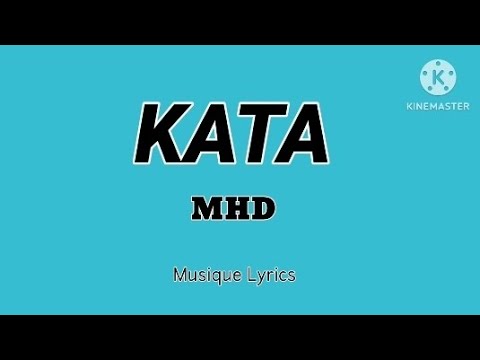 MHD - KATA (Paroles /Lyrics) - YouTube