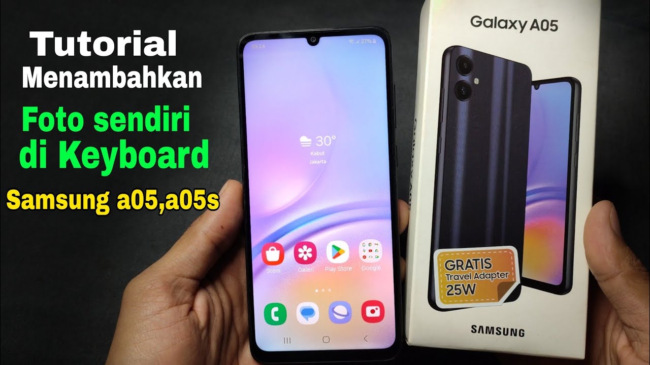 Cara menambahkan Foto di keyboard hp Samsung a05 dan Samsung a05s - YouTube