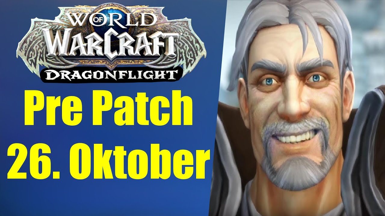 ALLE Infos zum Dragonflight Pre Patch | World of Warcraft - YouTube