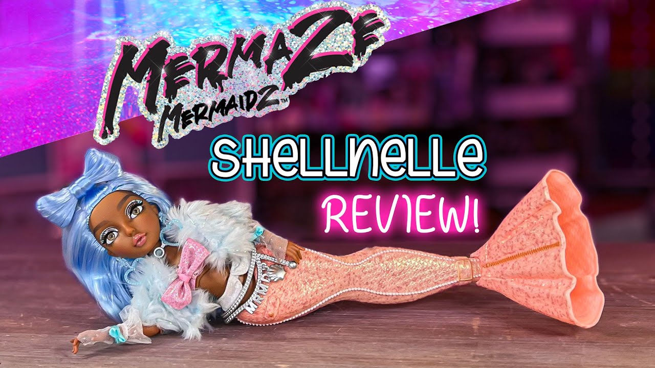Mermaze Mermaidz Shellnelle Fashion Doll Review! - YouTube