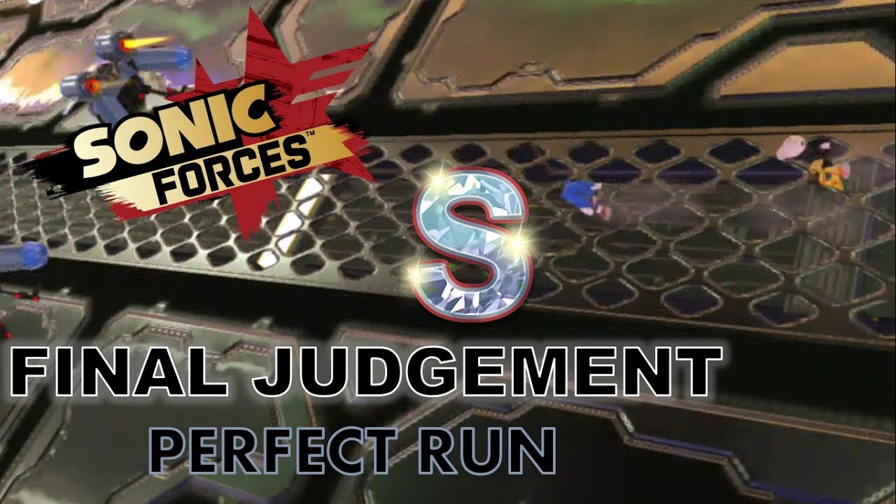 Sonic Forces ★ S-Rank | Final Judgement - YouTube