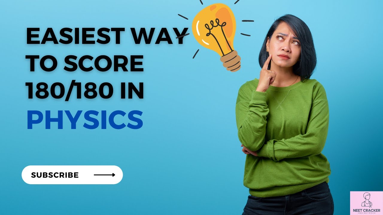Easiest way to score 180/180 in PHYSICS - YouTube