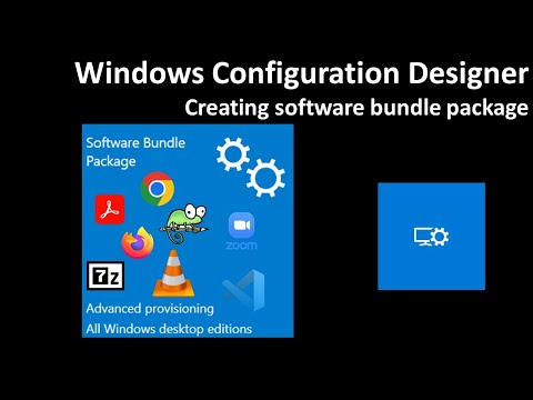 How To Use Windows Configuration Designer