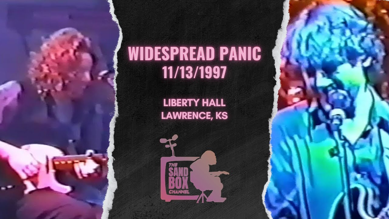 Widespread Panic ~ 11/13/1997 Liberty Hall, Lawrence, KS Remastered ...