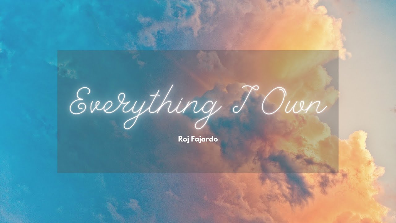 MICHAEL PANGILINAN - Everything I Own | Lyrics Video | 𝚁𝚘𝚓 𝙵𝚊𝚓𝚊𝚛𝚍𝚘 ...
