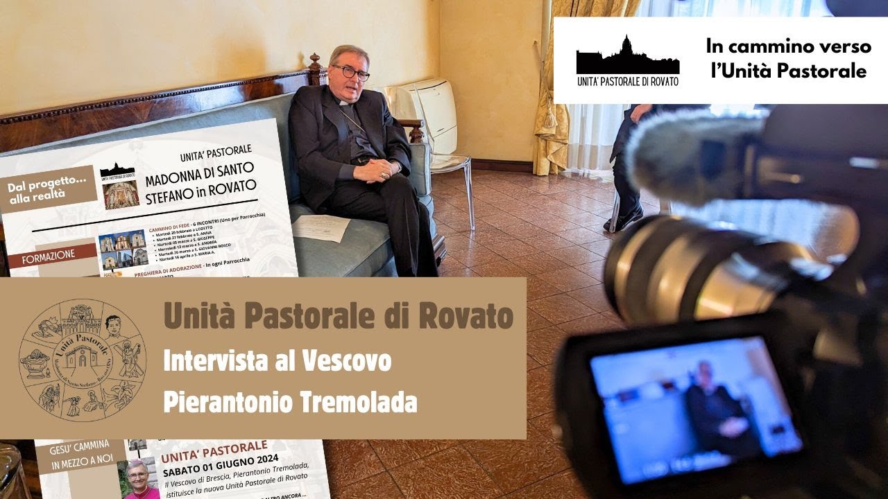 Versione integrale - Intervista al Vescovo Pierantonio Tremolada - UP ...