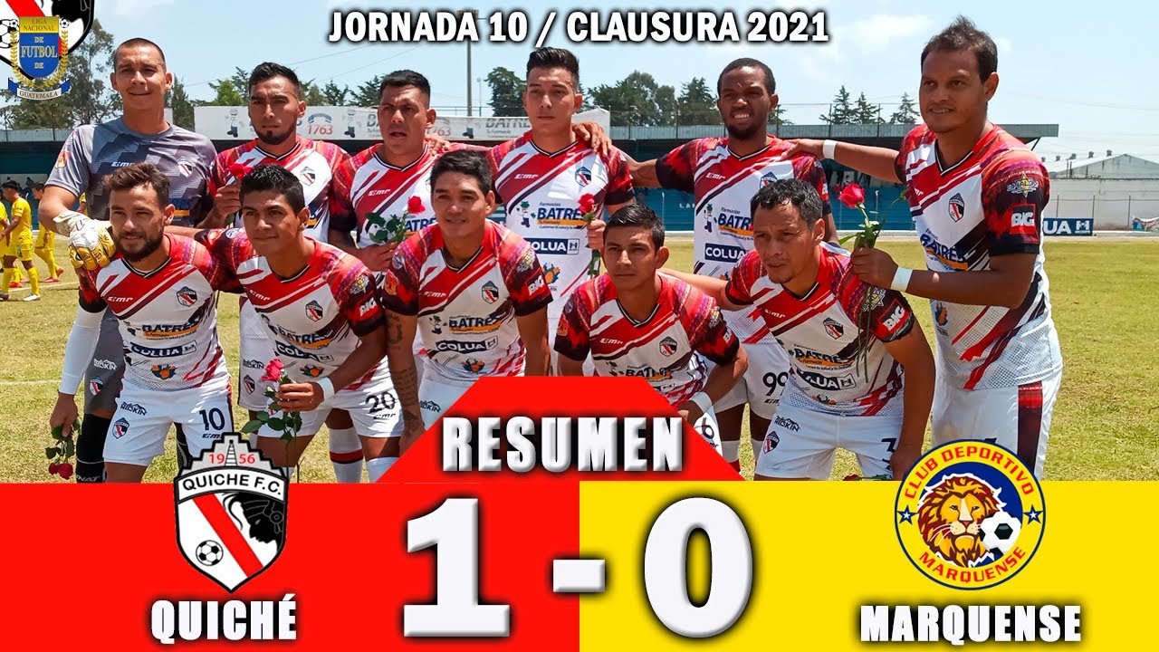 Quiché FC 1 vs Marquense 0 / Jornada 10 / Primera División - YouTube