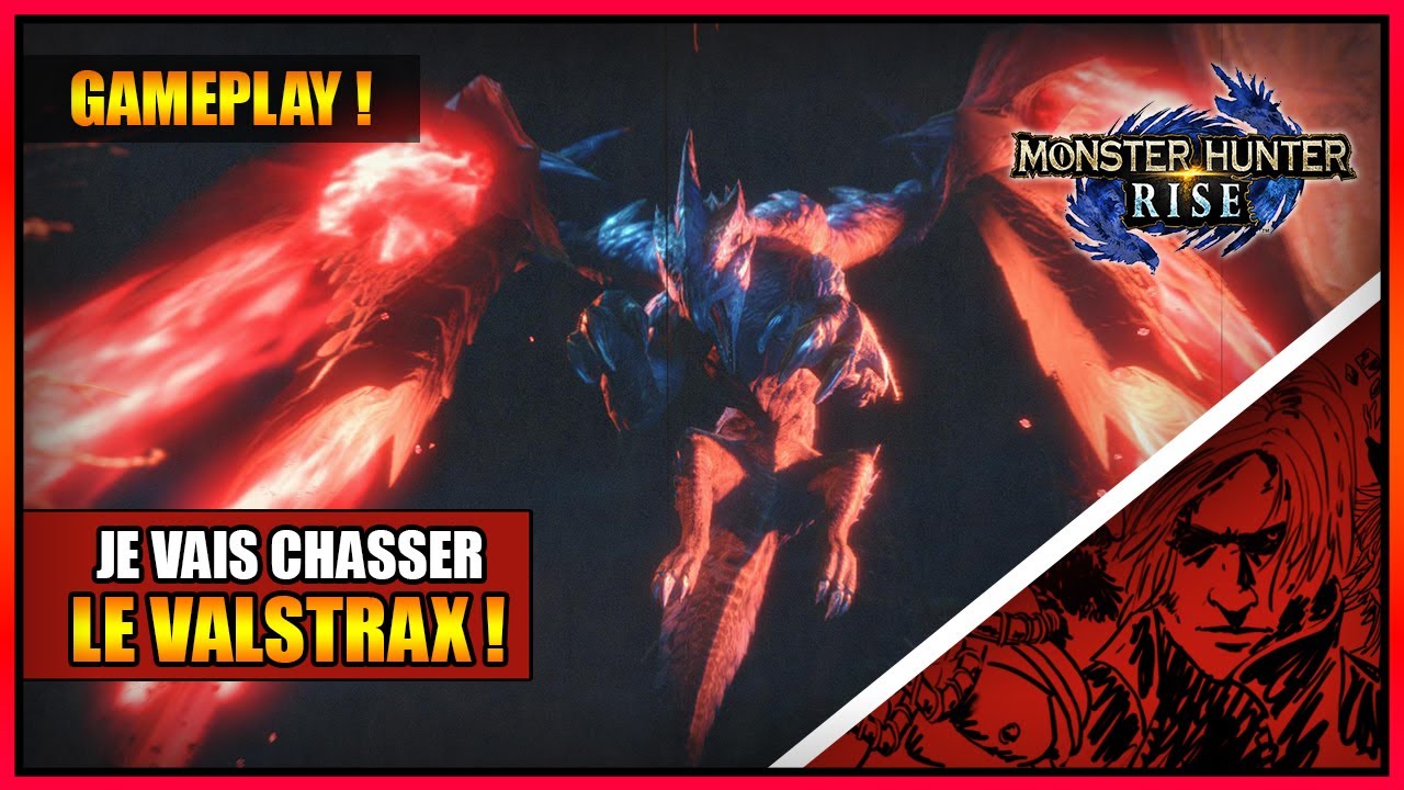 GAMEPLAY - IL EST TEMPS DE CHASSER LE VALSTRAX RC 100 - MONSTER HUNTER ...
