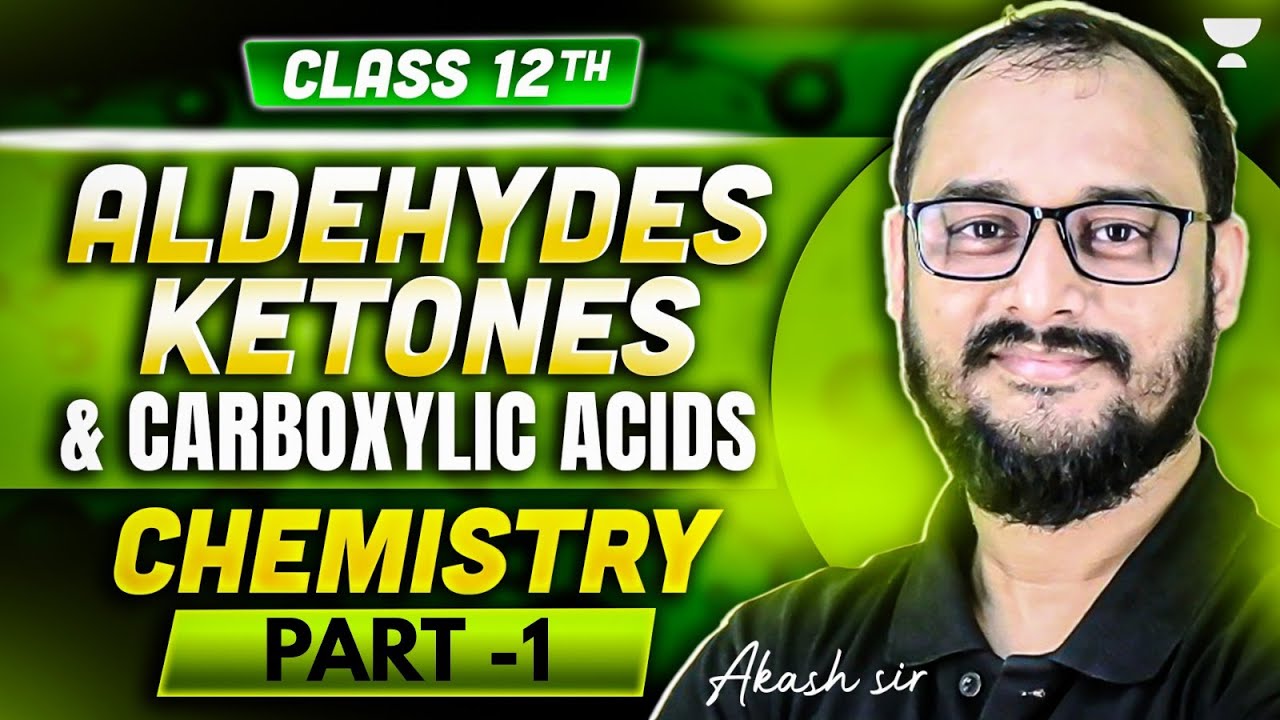 Class 12 Chemistry | Aldehydes, ketones & Carboxylic acid: IUPAC Naming ...