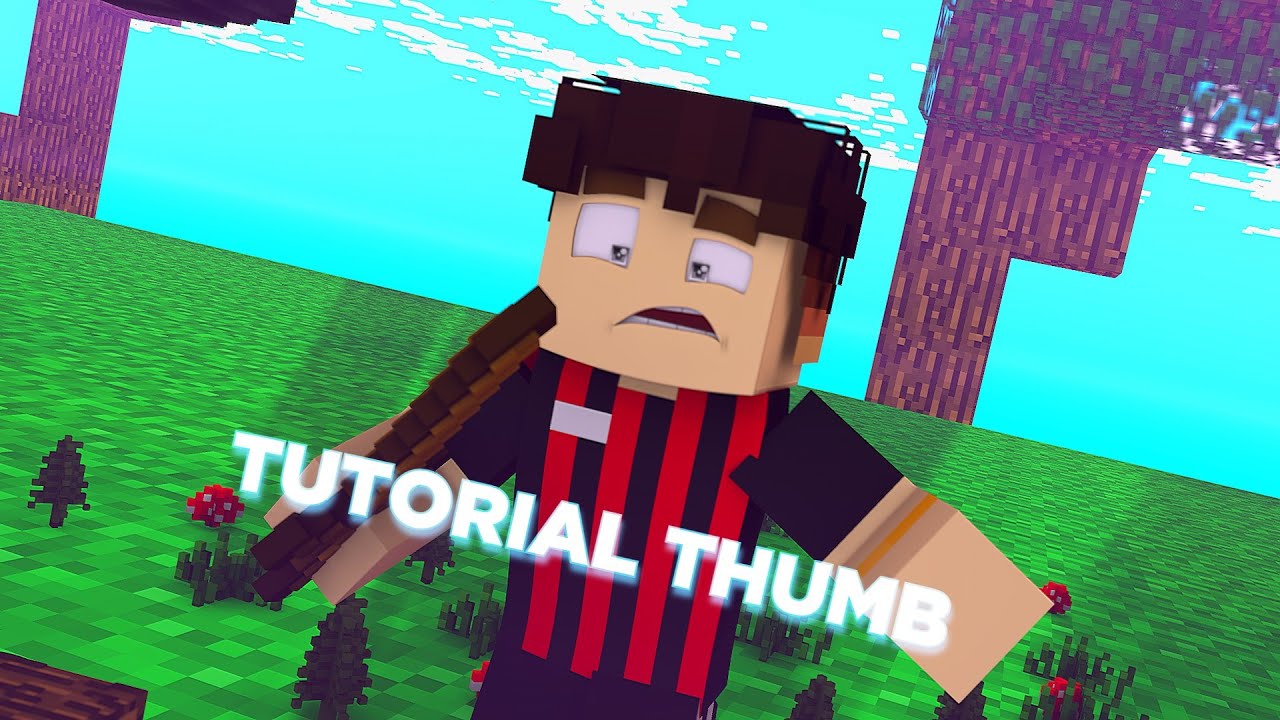 TUTORIAL THUMB MINECRAFT (NO PC, USANDO O CINEMA 4D) - YouTube