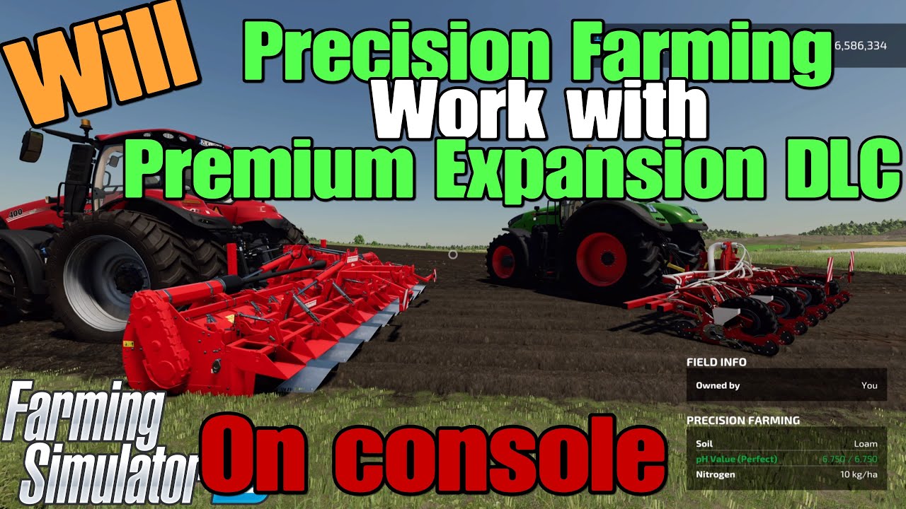 Will Precision Farming Work with the Premium Expansion DLC? FS22 on ...