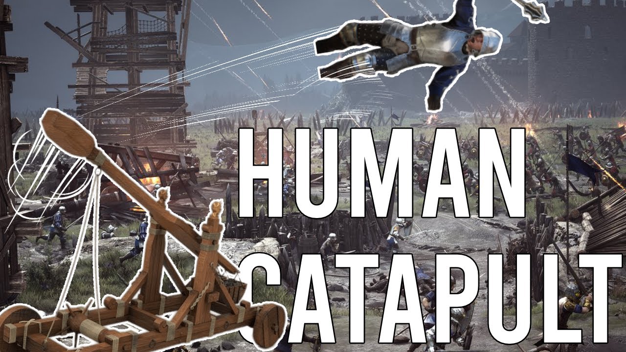 CHIVALRY 2 - The Medieval HUMAN CATAPULT - YouTube