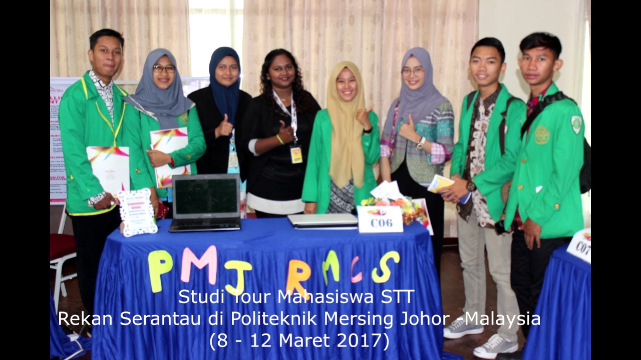 Studi Tour Mahasiswa STT ke Politeknik Mersing Johor - YouTube