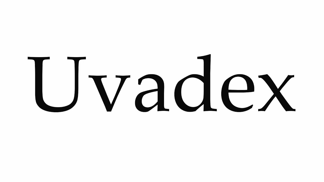 How to Pronounce Uvadex - YouTube