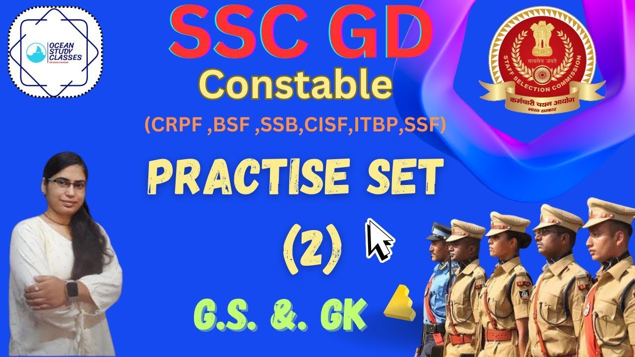 SSC GD COSTABLE 2024 PRACTISE SET 2 GS&GK OCEAN STUDY CLASSES LIVE ...