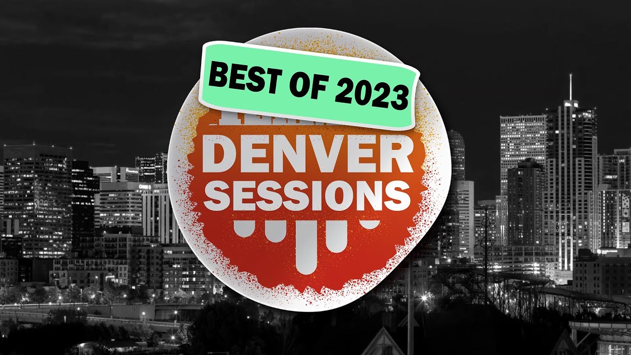 Denver Sessions: Best Performances of 2023 - YouTube