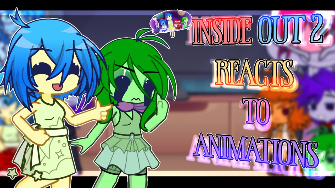 🌈 INSIDE OUT 2 CHARACTERS REACT TO FUNNY AND CUTE ANIMATIONS 🌈 || Gacha ...