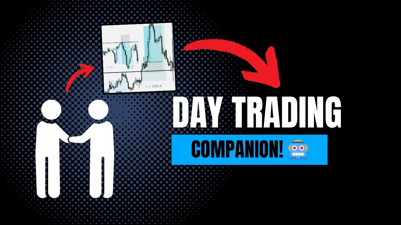 Day Trading Companion | Automate Manual Trading Concepts | Develop ...