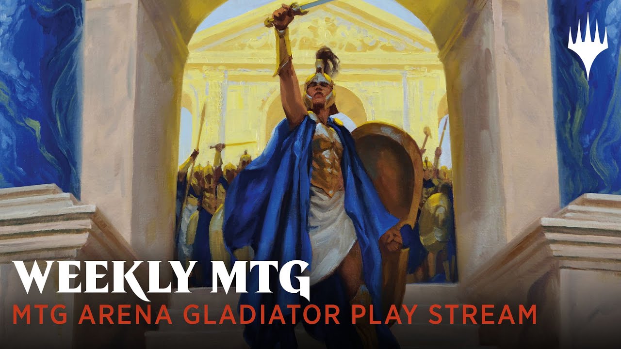 Weekly MTG | MTG Arena Gladiator Play Stream - YouTube