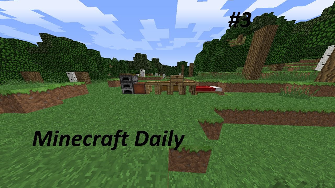 Minecraft Daily #3 - YouTube