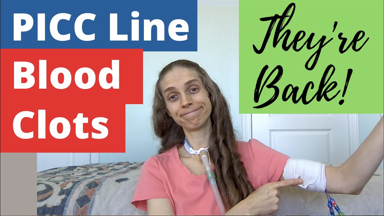 Please Pray! PICC Line Blood Clots are BACK! - YouTube