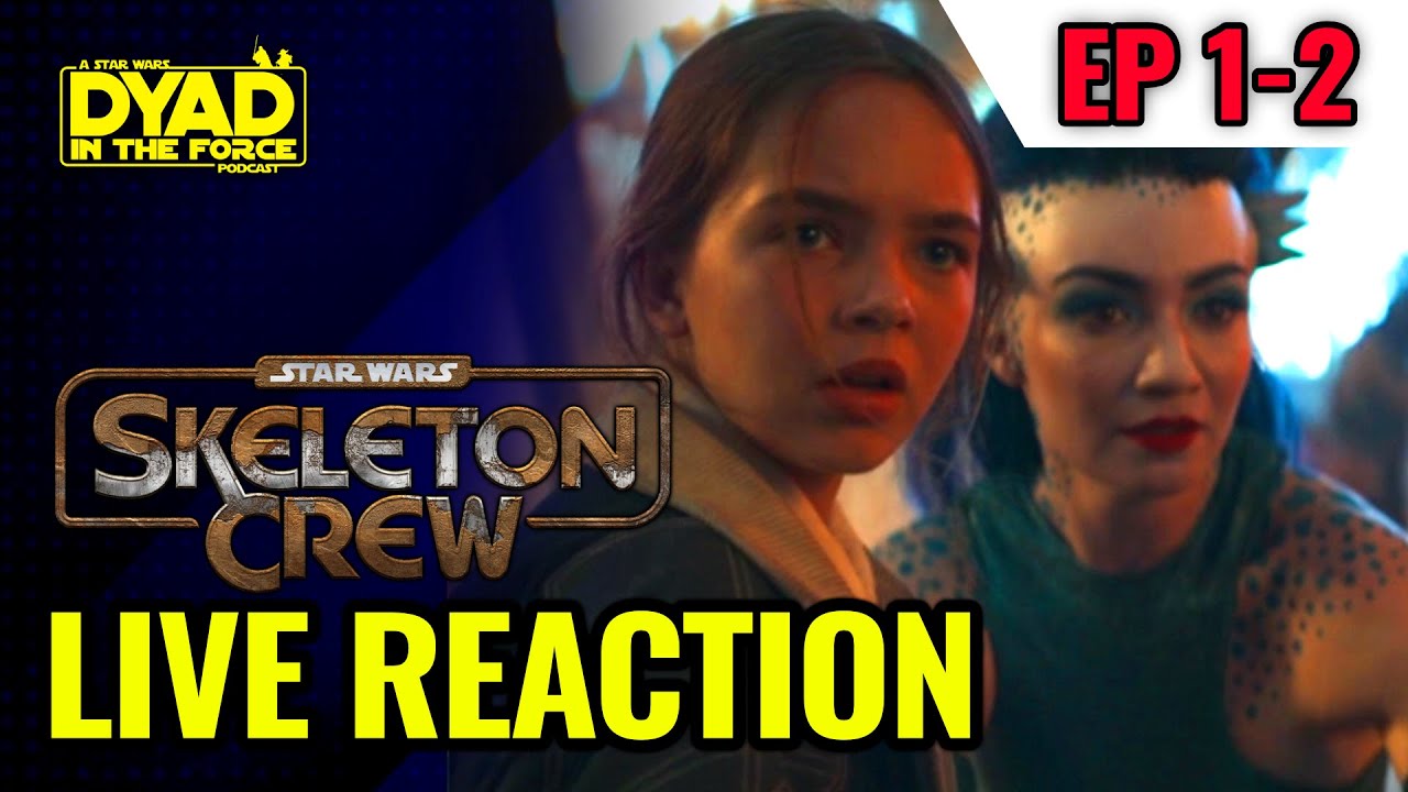Skeleton Crew Episode 1 and 2 LIVE REACTION - YouTube
