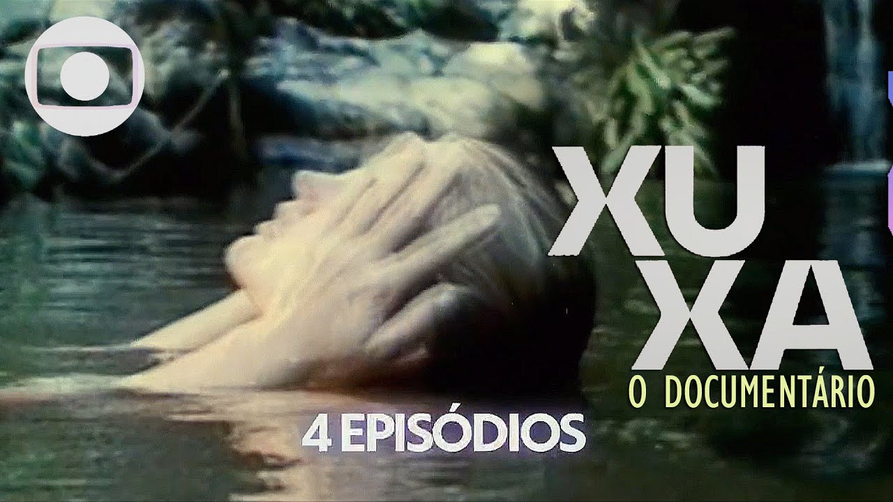 TV Globo - Xuxa, o documentário | Chamada (4) - YouTube