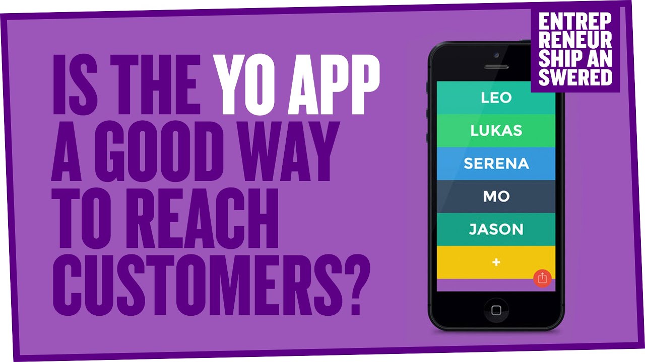 Is the Yo App a Good Way to Reach Customers? - YouTube