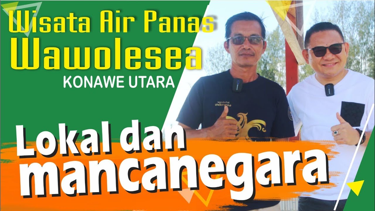 Wow‼️Kerennya Destinasi Wisata Air Panas Wawolesea Di Konawe Utara ...