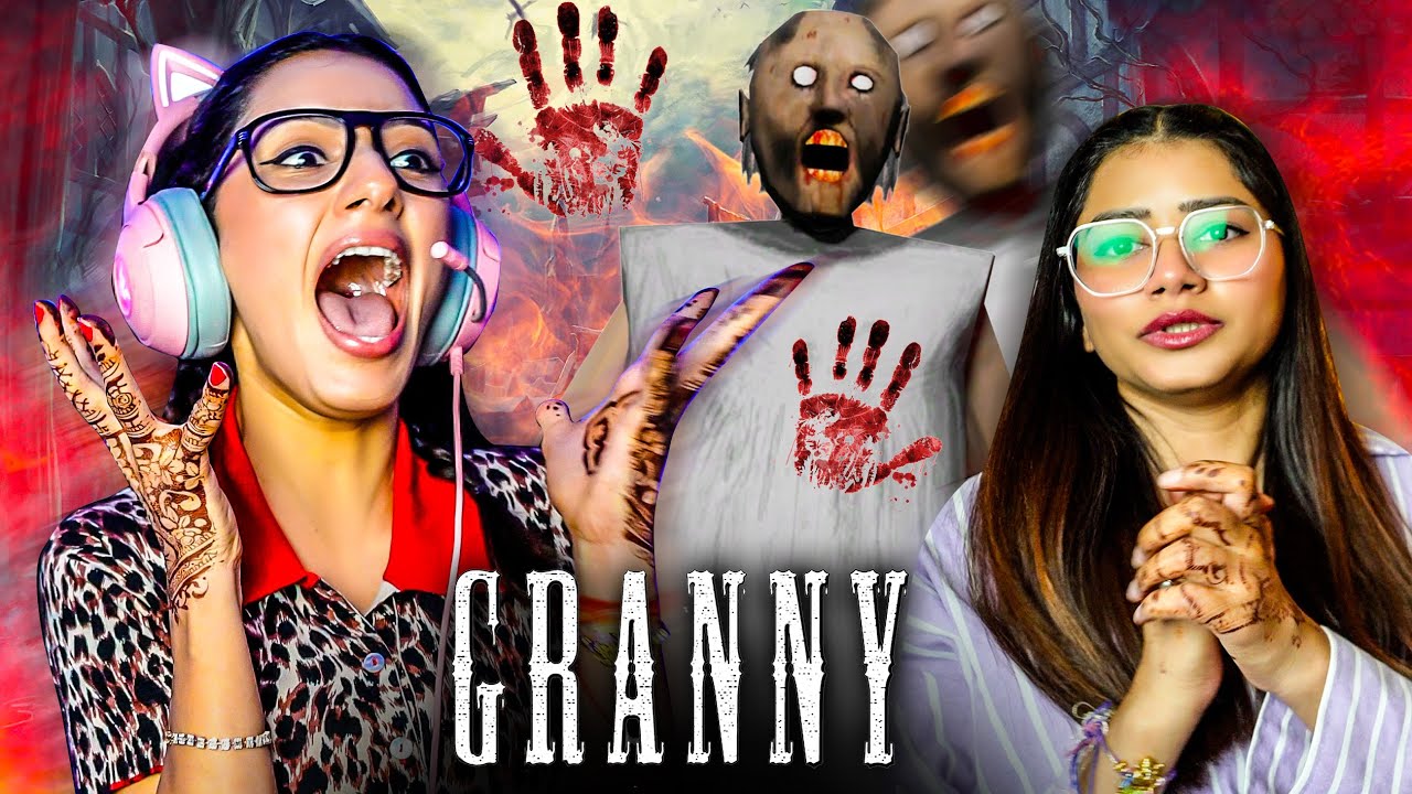 Terrified Sisters Take on GRANNY | Epic Scares & Laughter - YouTube